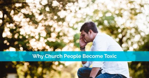 Toxic Church Members: Address, and Prevent Harmful Behavior