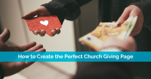 How to Create the Perfect Church Giving Page - REACHRIGHT