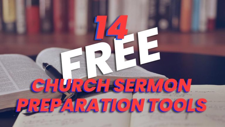 14 Free Church Sermon Preparation Tools - REACHRIGHT