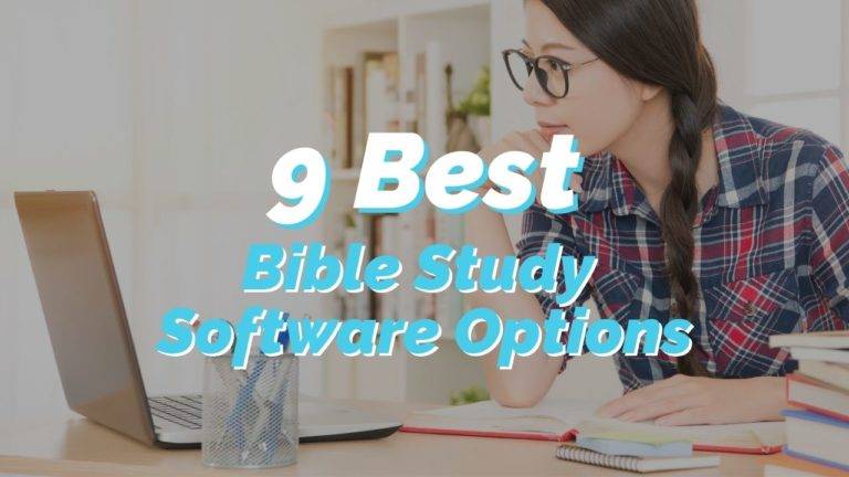 Explore the 9 Best Bible Study Software Options - REACHRIGHT