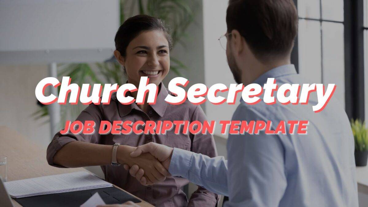 A Complete Church Secretary Job Description Template for Your Church