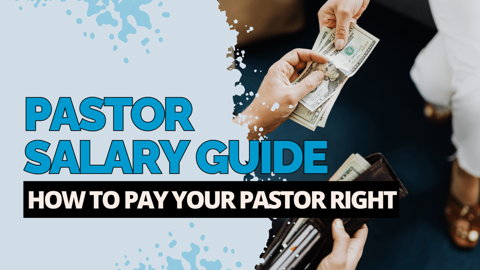 Pastor Salary Guide: How to Pay Your Pastor Right - REACHRIGHT