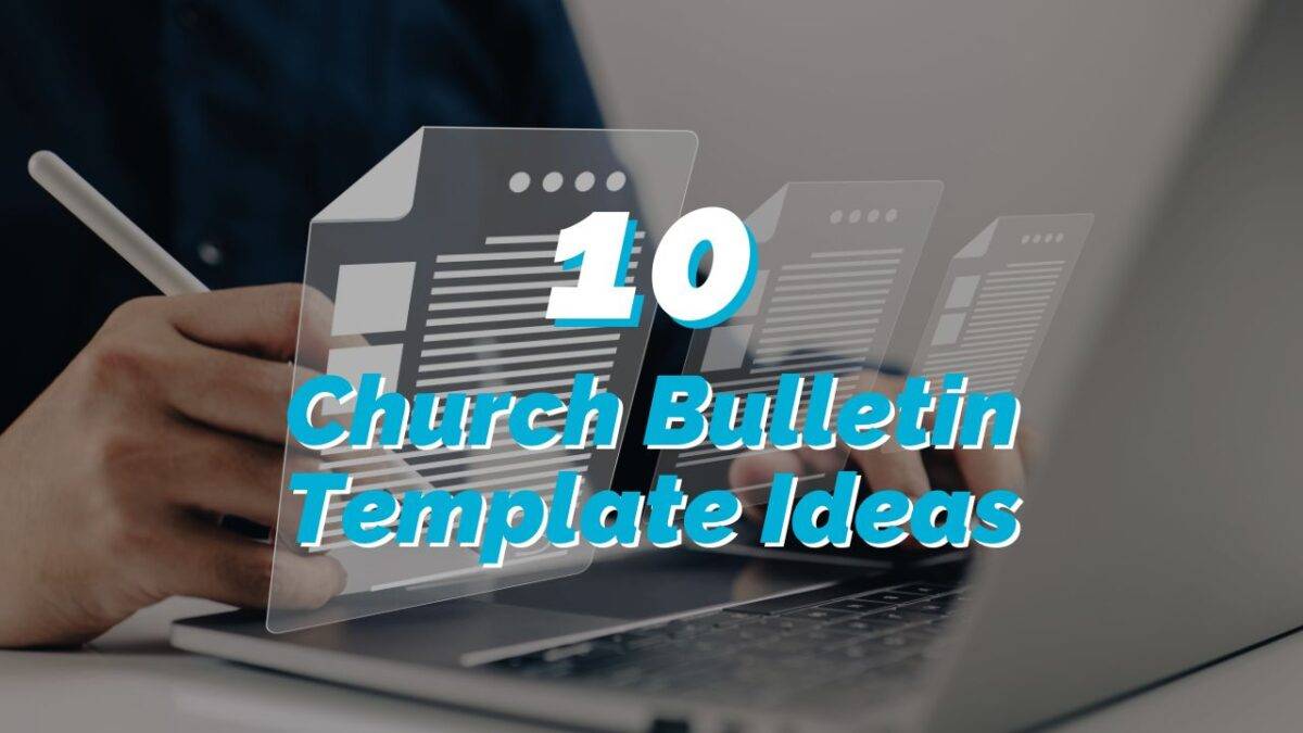 10 Powerful Ideas for Your Church Bulletin Templates - REACHRIGHT