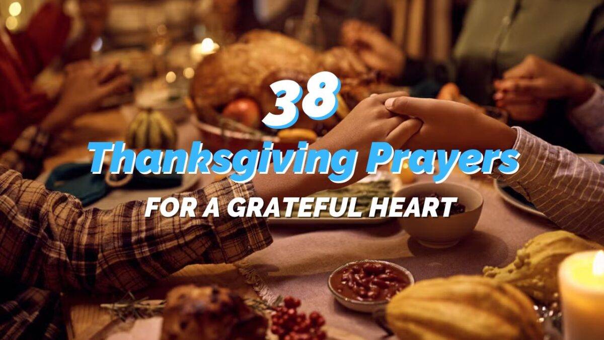 38 Thanksgiving Prayers for a Grateful Heart - REACHRIGHT